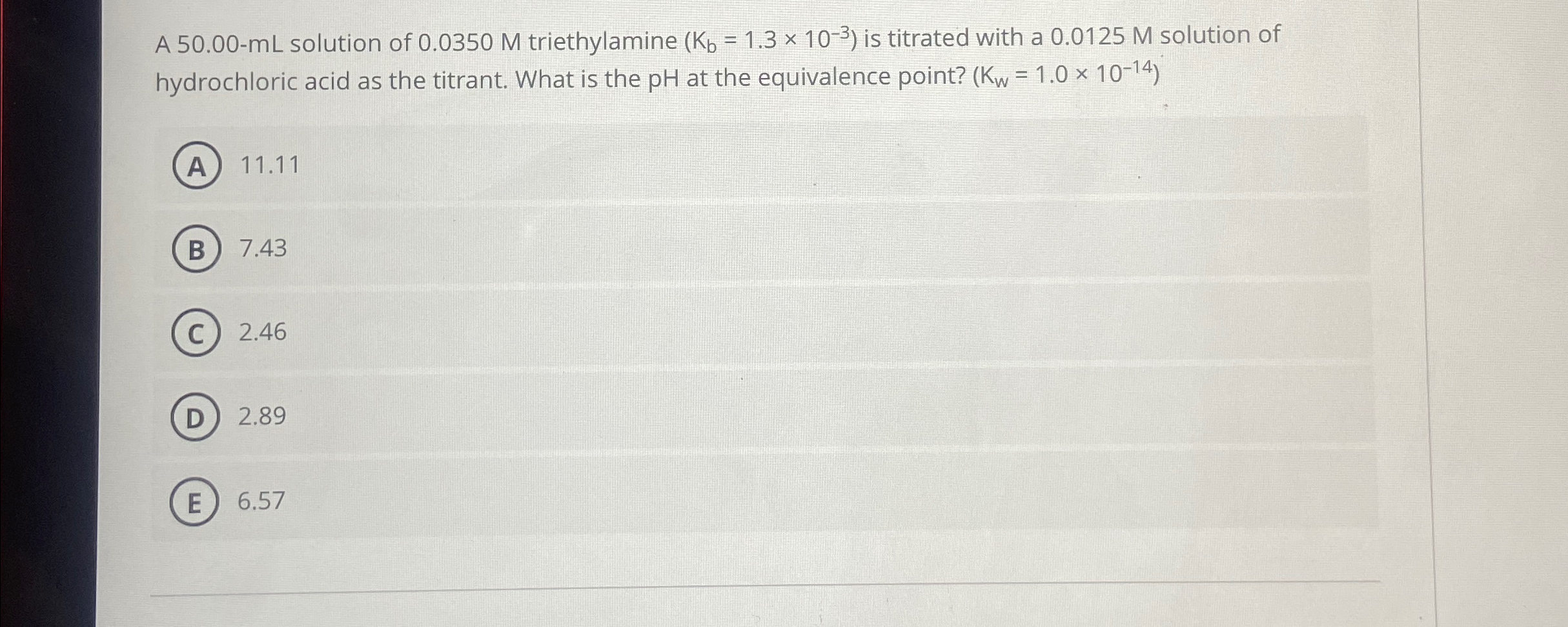 Solved A 50.00-mL ﻿solution of 0.0350M ﻿triethylamine | Chegg.com