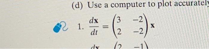 Solved For each of the systems in Problems 1 through 12: (a) | Chegg.com