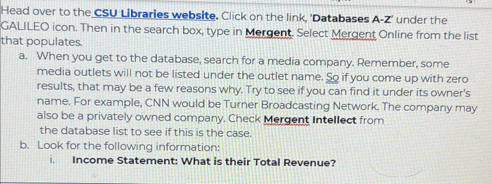 Solved Head over to the CSU Libraries website. Click on the | Chegg.com