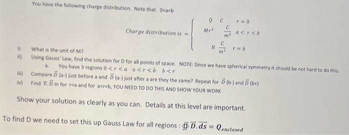 Solved You have the following charge distribution. Note | Chegg.com