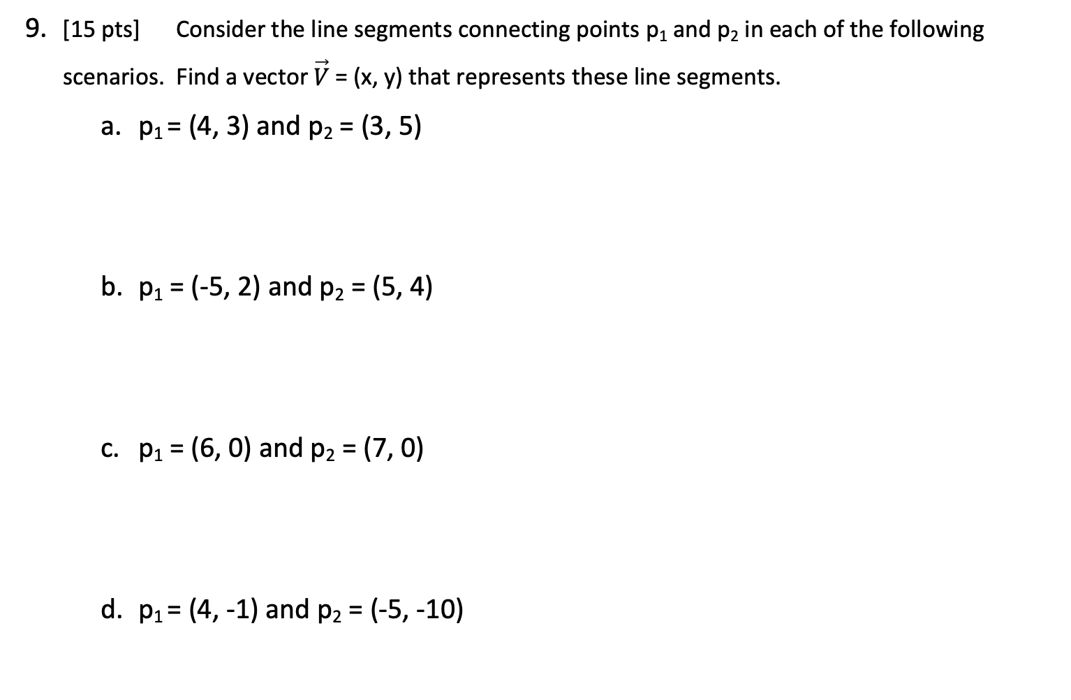 Solved [15 ﻿pts] ﻿Consider the line segments connecting | Chegg.com