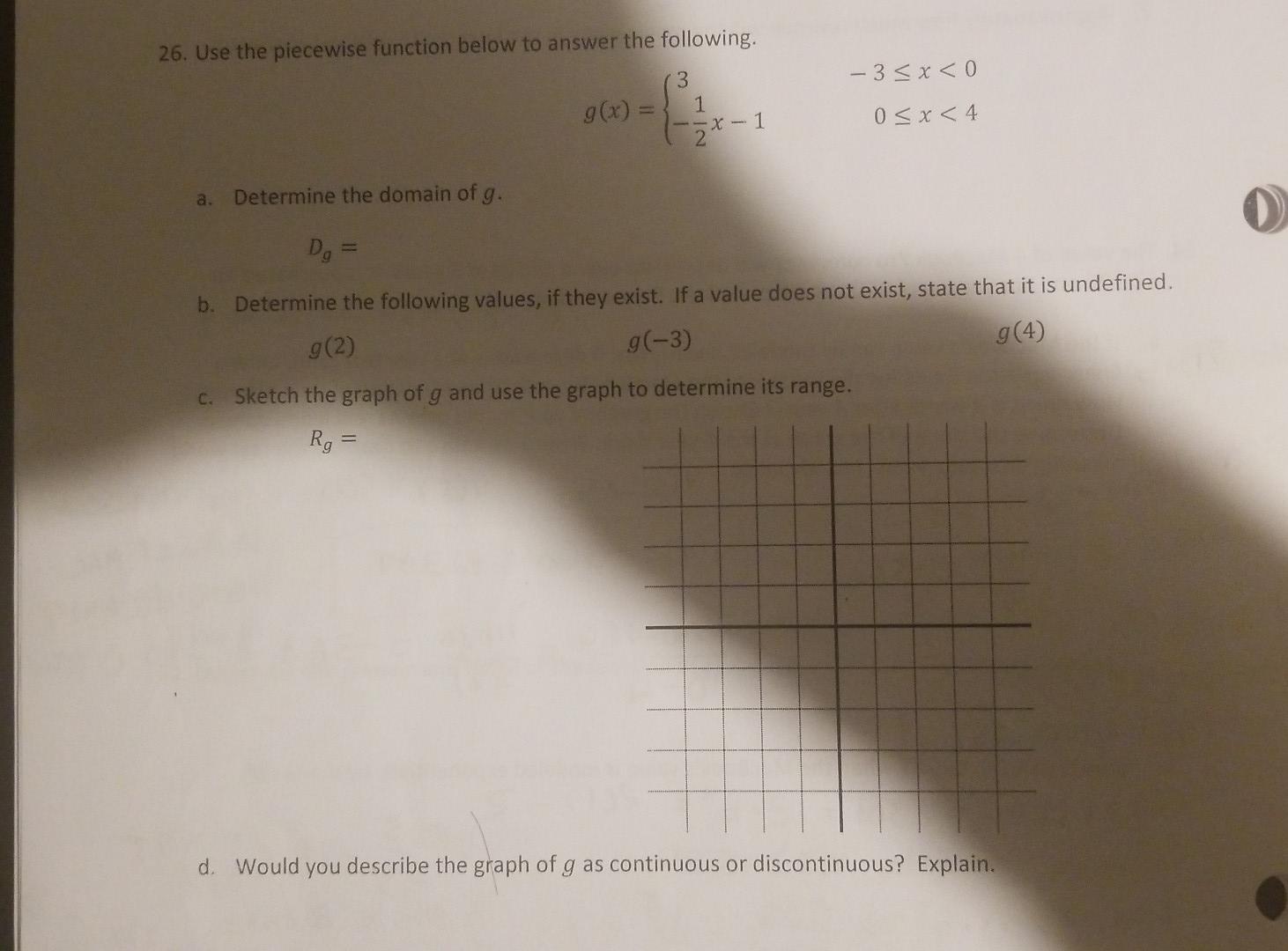 Solved 26. Use the piecewise function below to answer the | Chegg.com