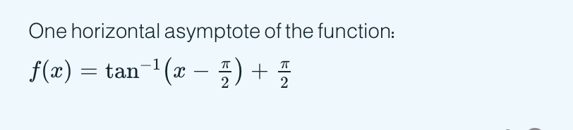 Solved One horizontal asymptote of the | Chegg.com