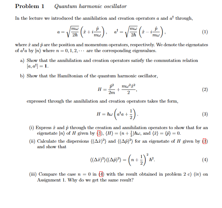 Solved Problem 1 ﻿Quantum harmonic oscillatorIn ﻿the lecture | Chegg.com
