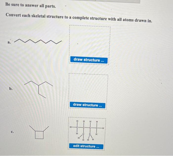 Solved Be sure to answer all parts. Convert each skeletal | Chegg.com