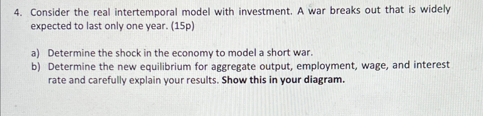 Solved Consider the real intertemporal model with | Chegg.com