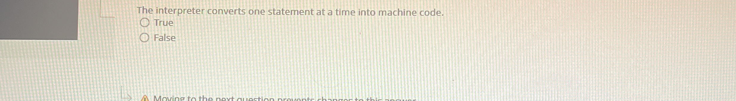 Solved The interpreter converts one statement at a time into | Chegg.com
