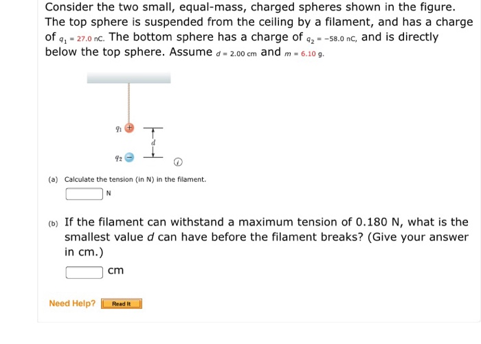Solved Consider the two small, equal-mass, charged spheres | Chegg.com