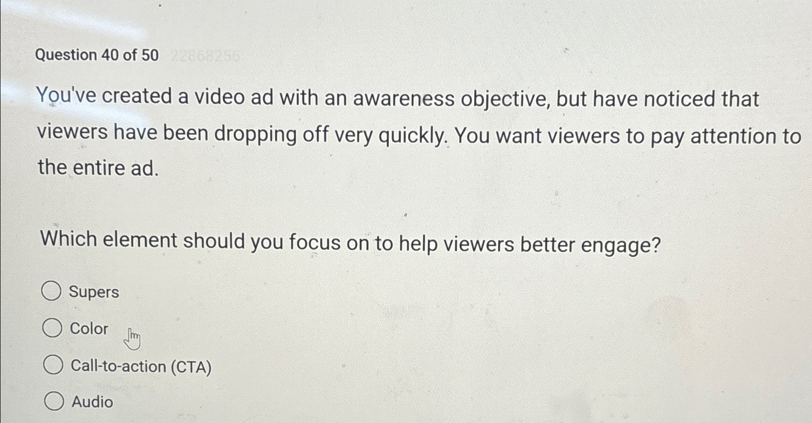 Solved Question 40 ﻿of 50You've created a video ad with an | Chegg.com