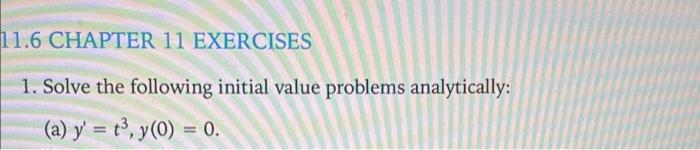 Solved 1 Solve The Following Initial Value Problems 2919