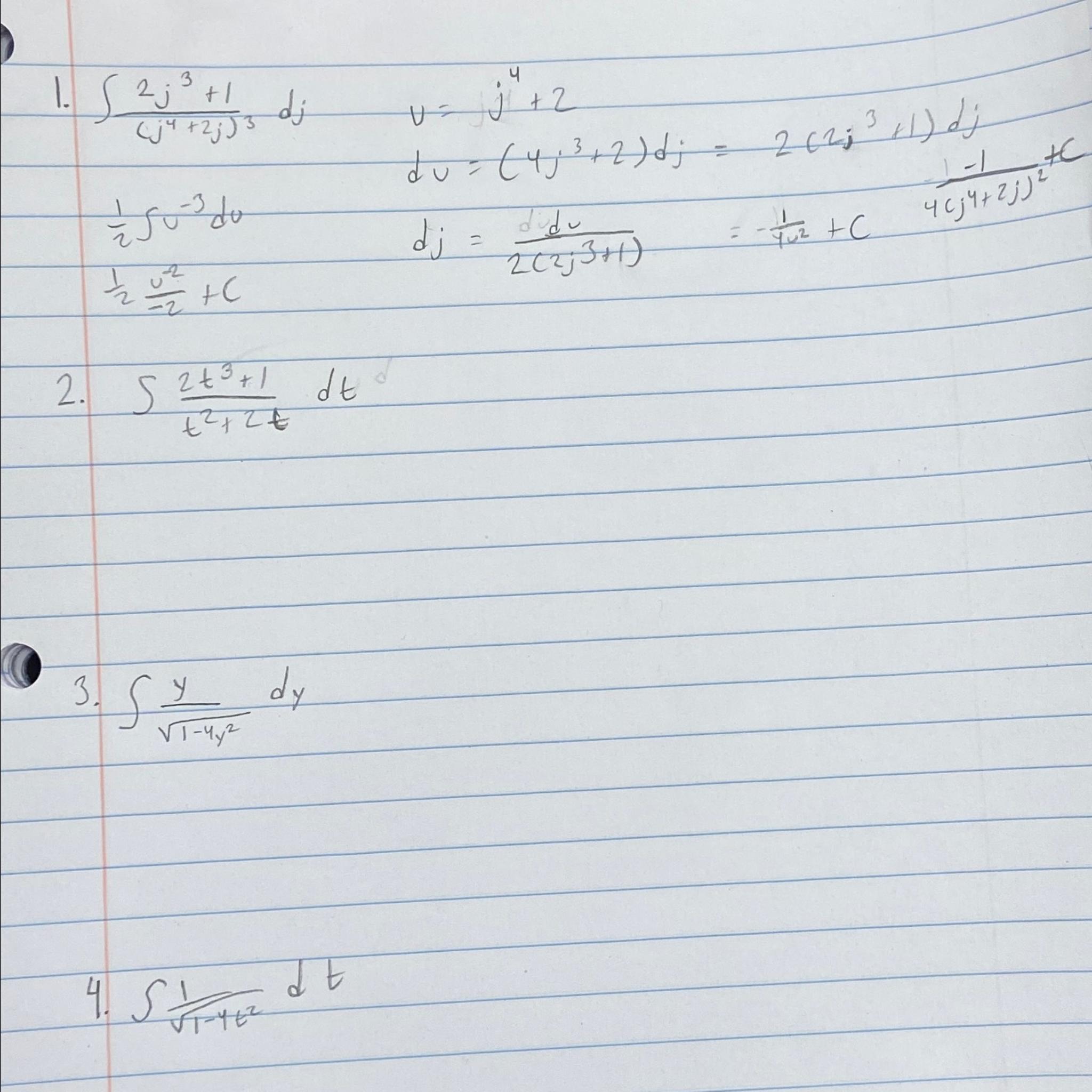 Solved ∫﻿﻿2j3+1(j4+2j)3dj∫﻿﻿2t3+1t2+2tdt∫﻿﻿y1-4y22dy∫﻿﻿11-4t | Chegg.com