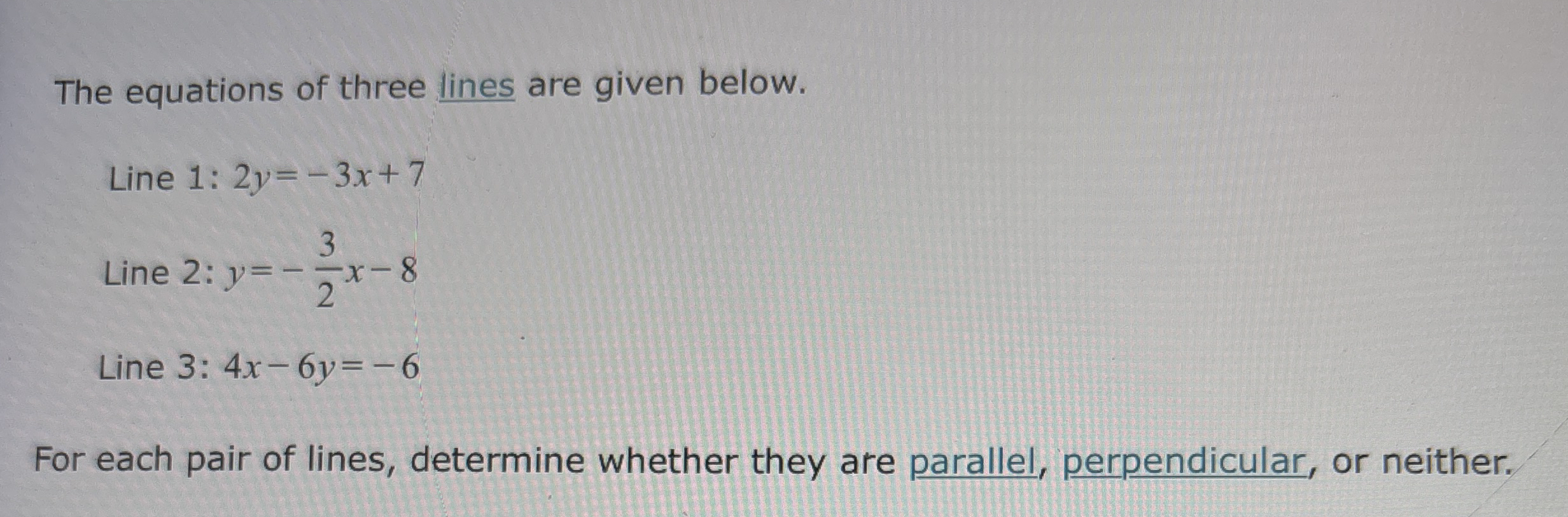 The equations of three lines are given below.Line 1: | Chegg.com