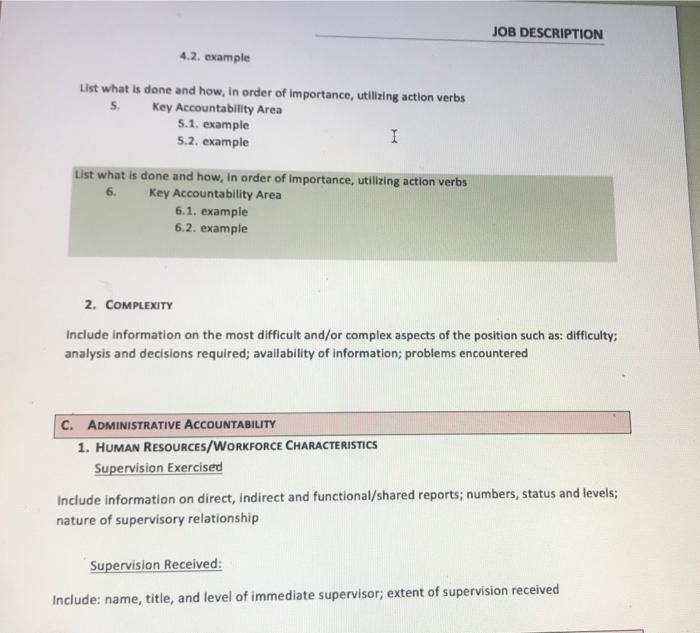 B. KEY ACCOUNTABILITIES 1. DUTIES AND PERCENTAGE OF | Chegg.com