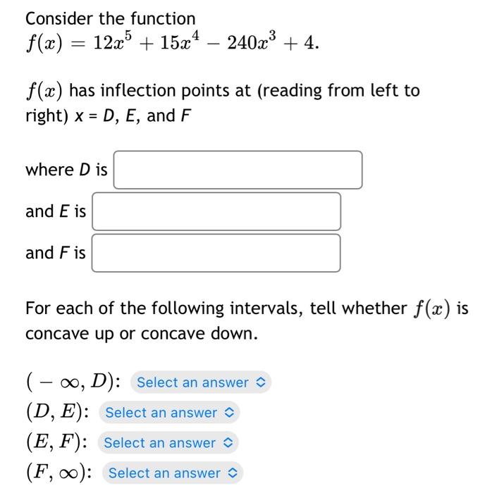 Solved Consider the function f(x)=4x+3x−1. For this function | Chegg.com