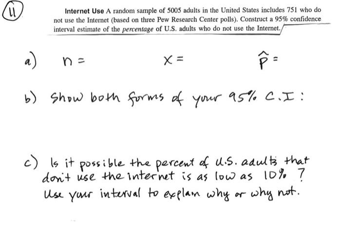 Solved Internet Use A random sample of 5005 adults in the | Chegg.com