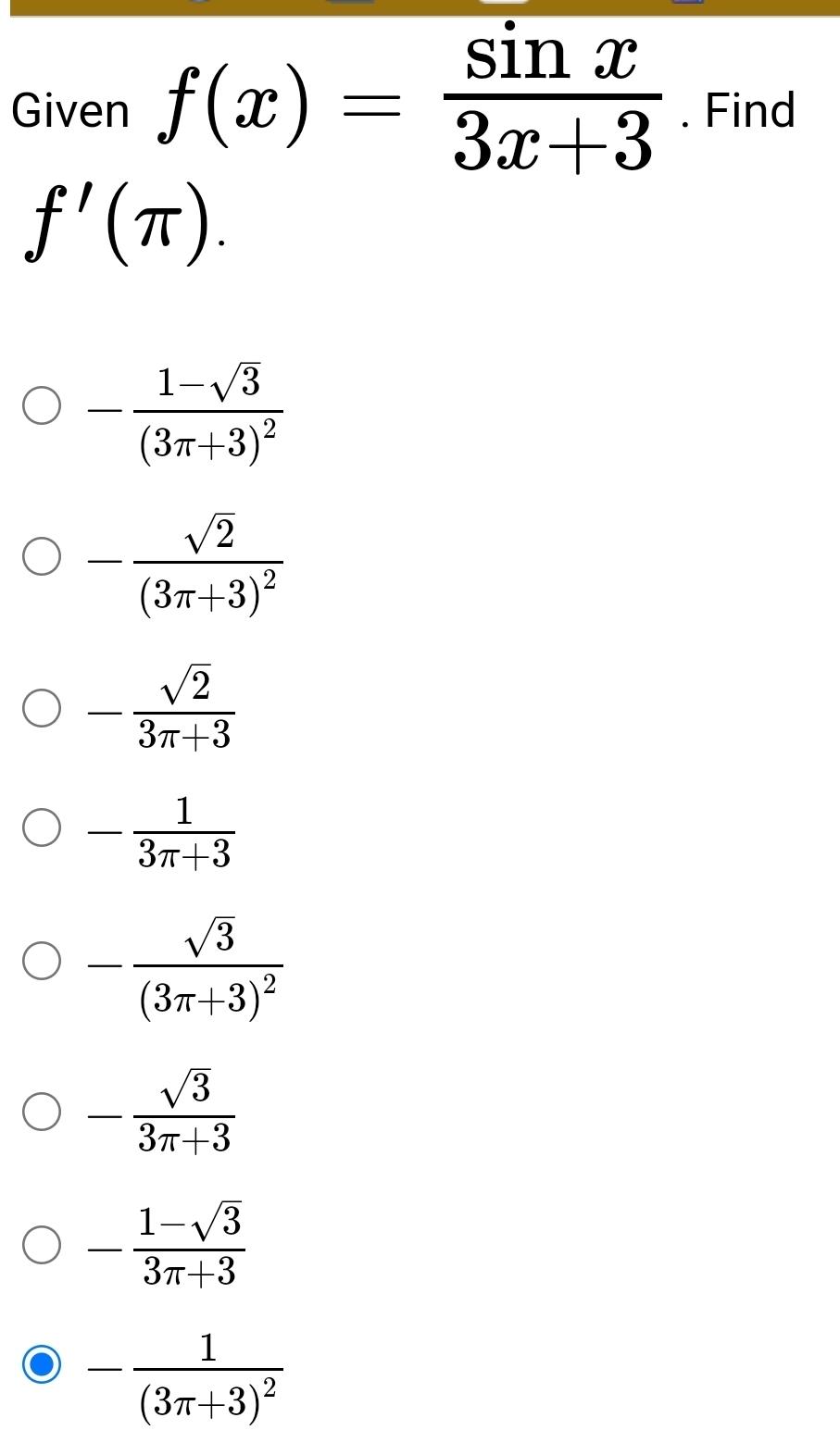 Solved Given f(x)=sinx3x+3. | Chegg.com