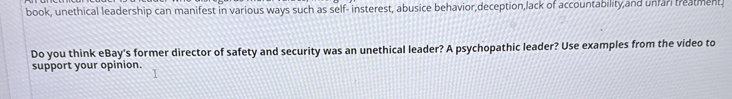 Solved book, unethical leadership can manifest in various | Chegg.com