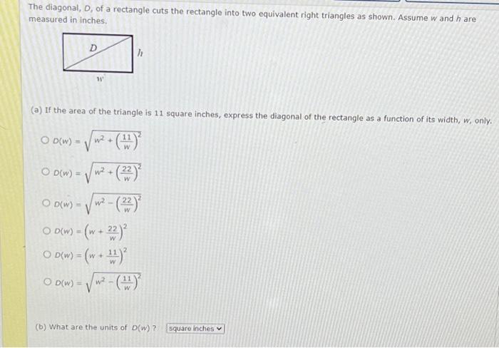 Solved The diagonal, D, of a rectangle cuts the rectangle | Chegg.com