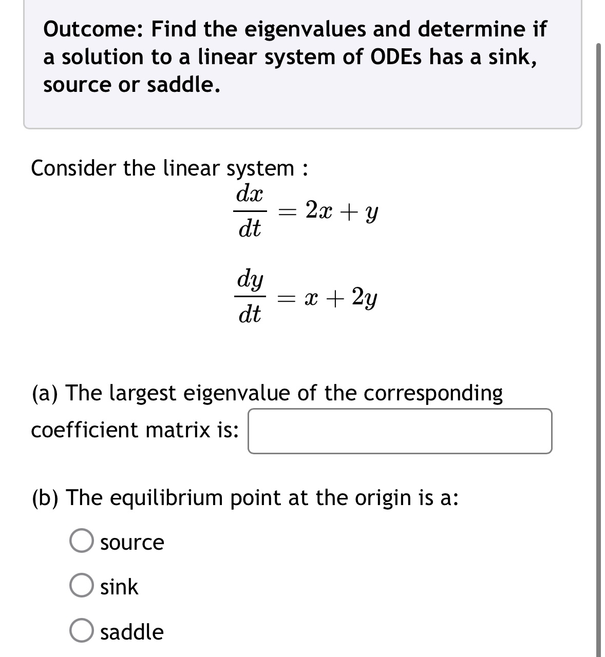 Solved Outcome: Find the eigenvalues and determine if a | Chegg.com