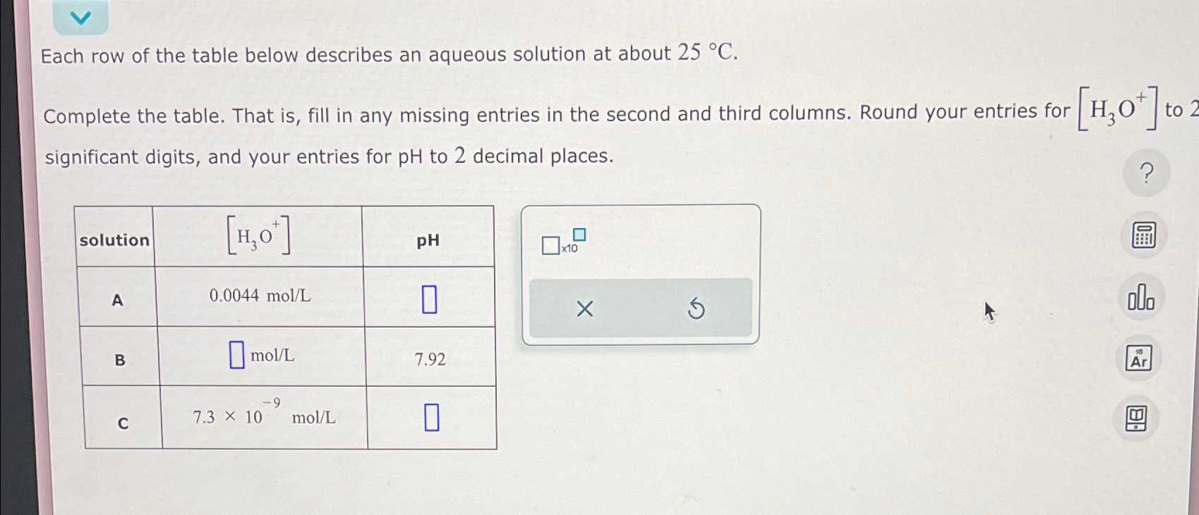 Solved Each row of the table below describes an aqueous | Chegg.com