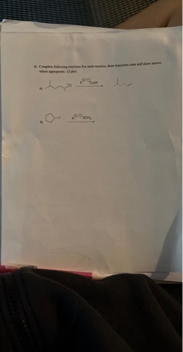 Solved Complete Following Reactions For Each Reaction