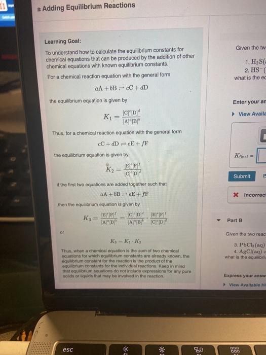 Solved Adding Equilibrium Reactions Given the tw 1. HASE 2. | Chegg.com