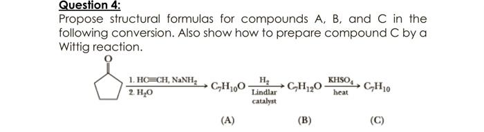 Solved Question 4: Propose structural formulas for compounds | Chegg.com