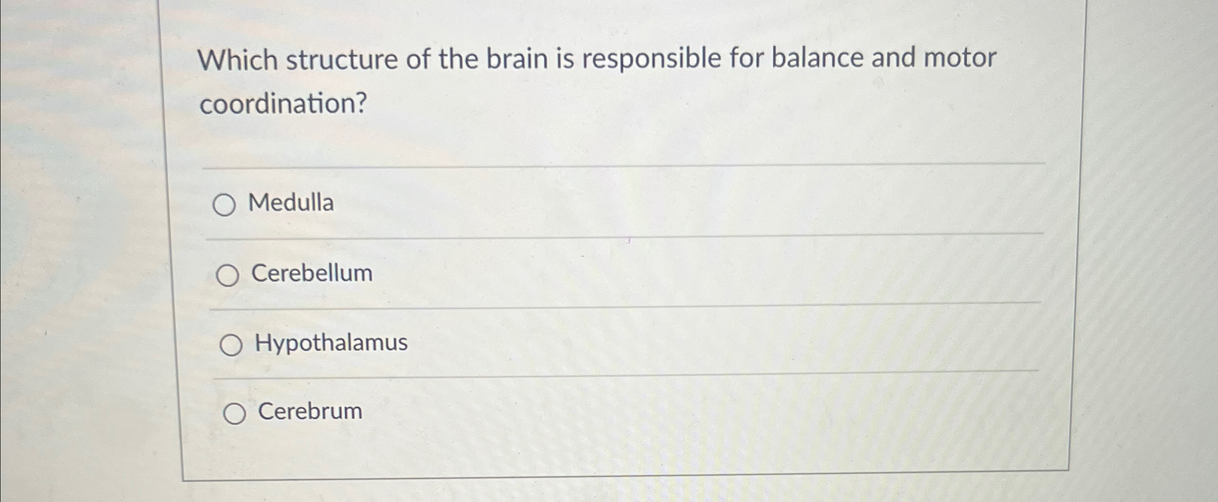 Solved Which structure of the brain is responsible for | Chegg.com