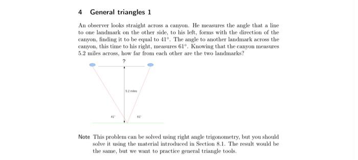 Solved 4 General triangles 1 An observer looks straight | Chegg.com