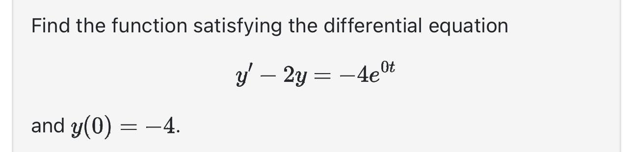 Solved Find the function satisfying the differential | Chegg.com