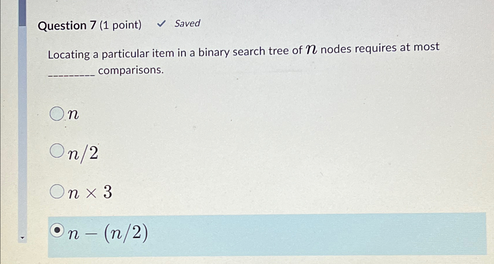 Solved Question 7 (1 ﻿point) ﻿SavedLocating a particular | Chegg.com