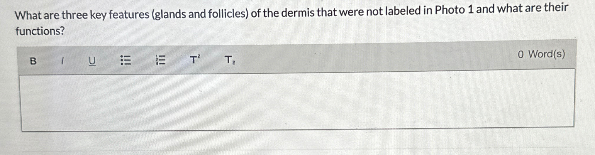 Solved What are three key features (glands and follicles) | Chegg.com
