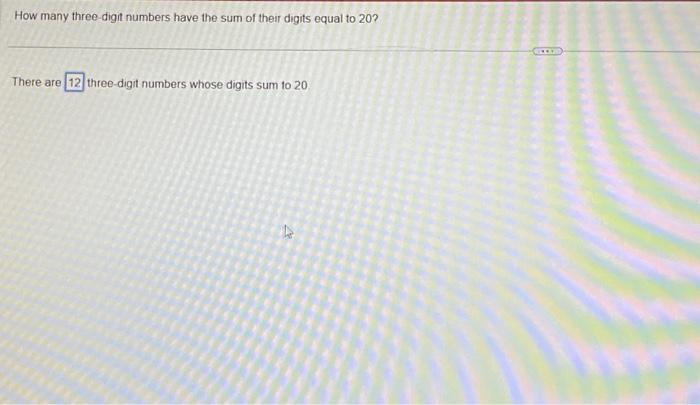 Solved How many three digit numbers have the sum of their | Chegg.com
