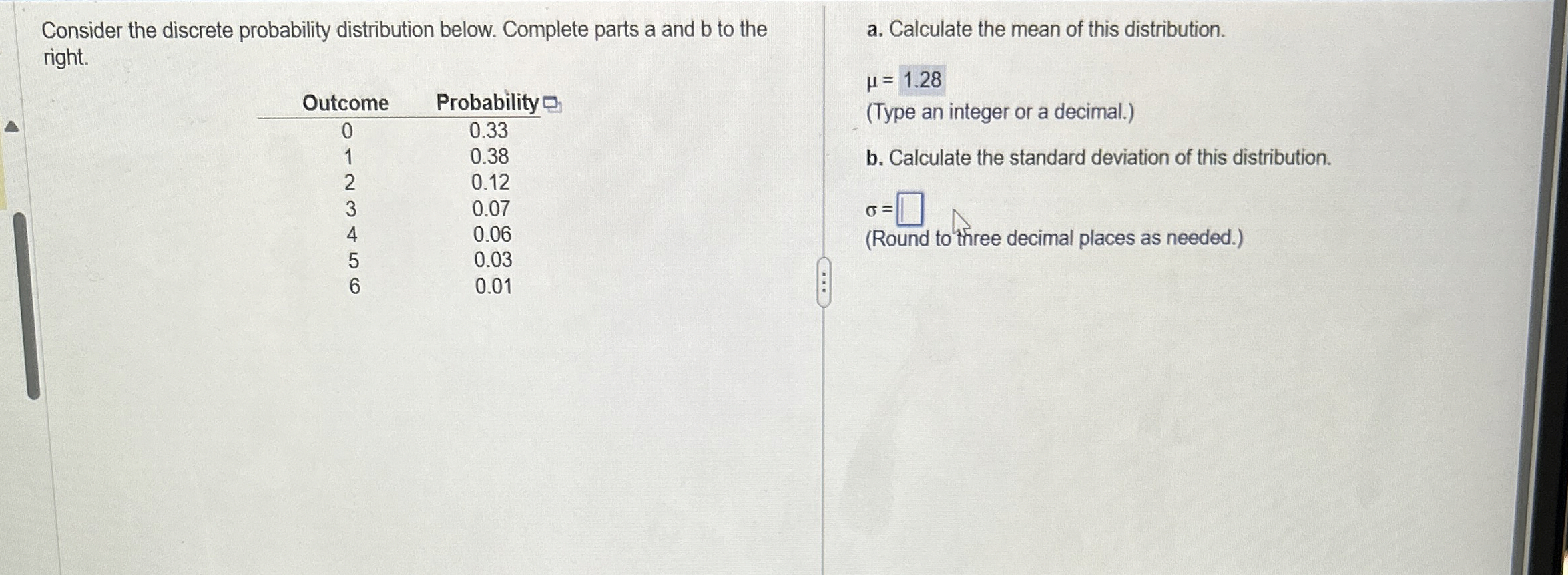 Solved Consider the discrete probability distribution below. | Chegg.com