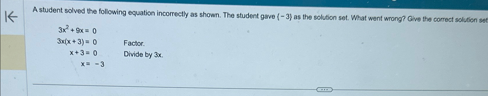 A student solved the following equation incorrectly | Chegg.com