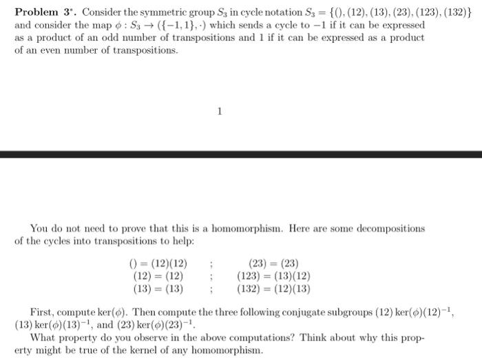 Solved Problem 3∗. Consider the symmetric group S3 in cycle | Chegg.com
