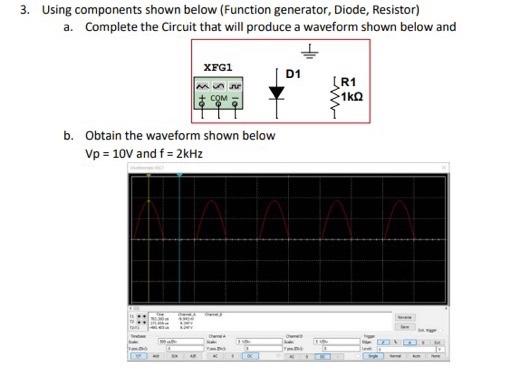 Solved 3. Using components shown below (Function generator, | Chegg.com