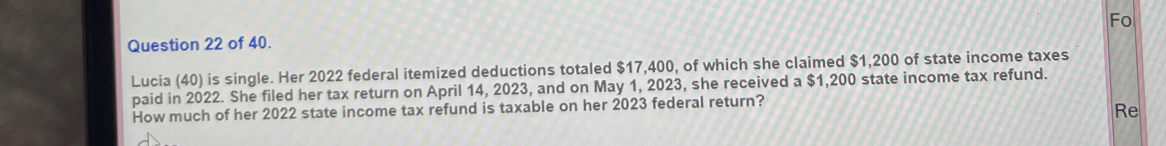 Solved Question 22 ﻿of 40.Lucia (40) ﻿is single. Her 2022 | Chegg.com