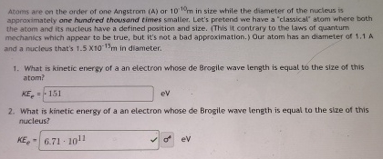 Solved Atoms are on the order of one Angstrom ( A ) ﻿or | Chegg.com