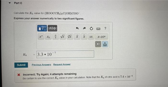 Solved Calculate the Kb value for (HOOCCH2)2C(OH)COO− | Chegg.com