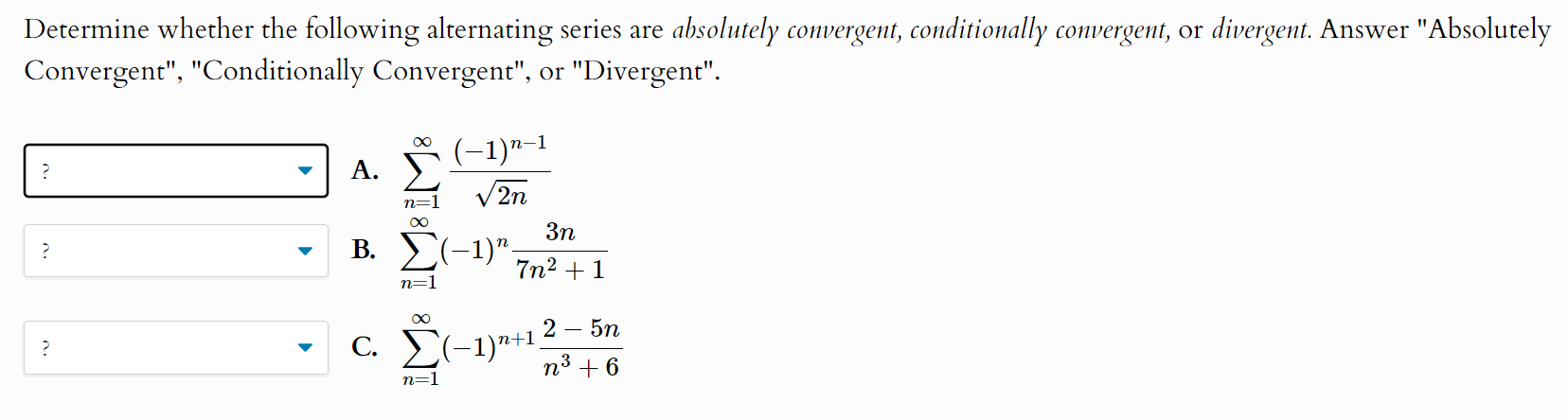 Solved Determine whether the following alternating series | Chegg.com