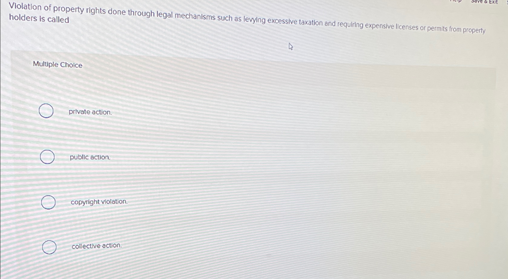 Solved Violation of property rights done through legal | Chegg.com