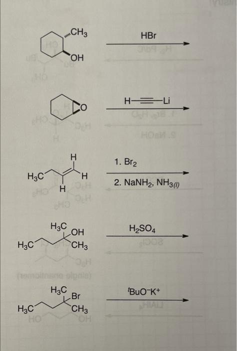 Solved CH3 HBr С ОН HE-Li Lo Н 1. Br2 H3C Н 2. NaNH2, NH3 | Chegg.com