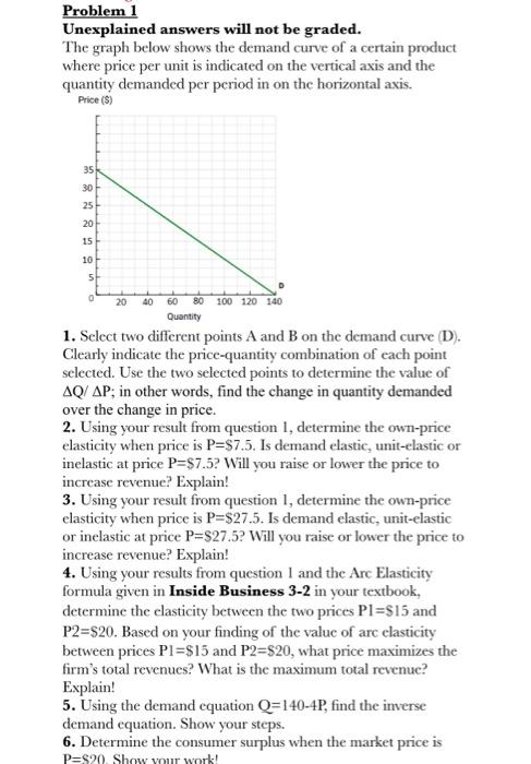 Solved Problem 2 Unexplained answers will not be graded. 1. | Chegg.com