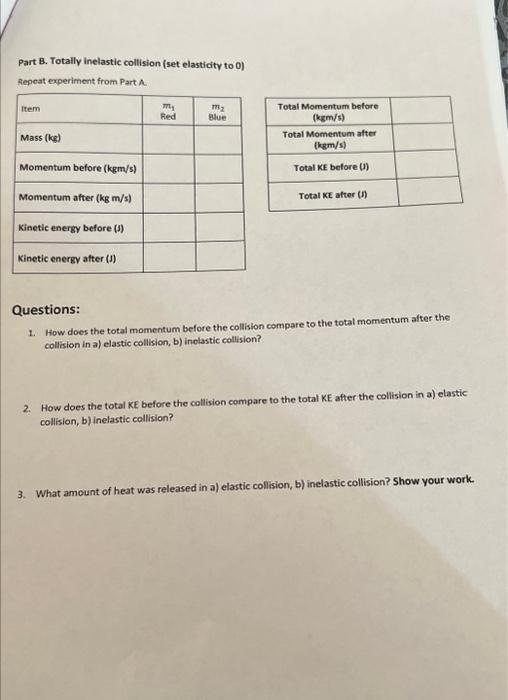 Solved Part A. Perfectly elastic collision (set elasticity | Chegg.com