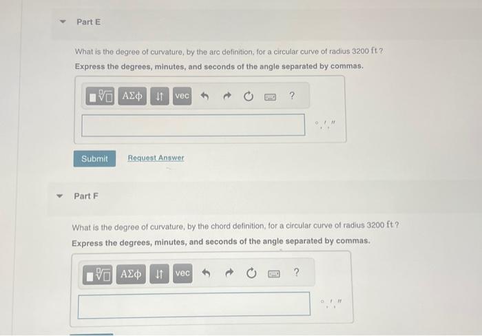 Solved What is the degree of curvature, by the arc | Chegg.com