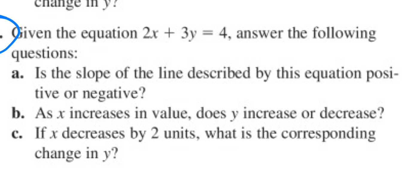 Solved Diven the equation 2x+3y=4, answer the following | Chegg.com