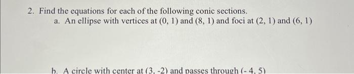 Solved 2. Find the equations for each of the following conic | Chegg.com