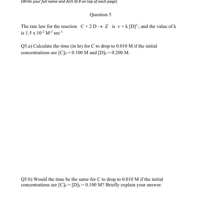 Solved (Write your full name and AUS ID # on top of each | Chegg.com