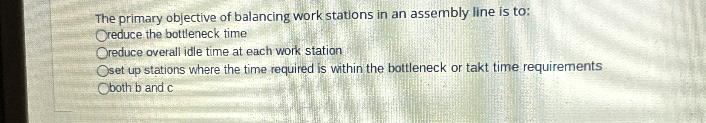 Solved The primary objective of balancing work stations in | Chegg.com